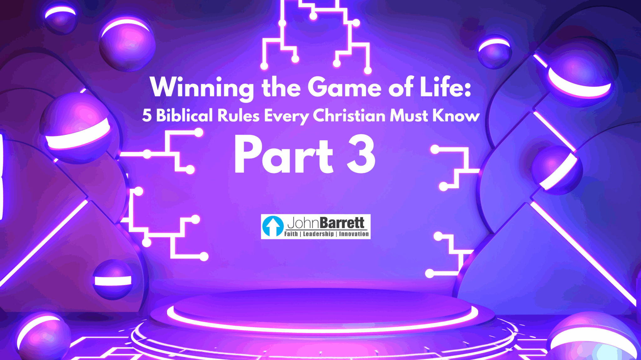 Winning the Game of Life: 5 Biblical Rules Every Christian Must Know ...